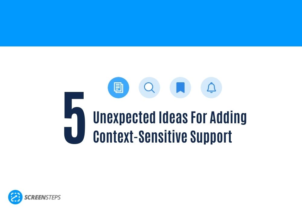 5 Unexpected Ideas For Adding Context Sensitive Support